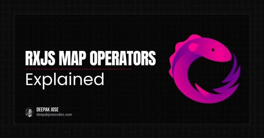 RxJS Map Operators Explained - DJ Codes