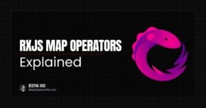 RxJS Map Operators Explained - DJ Codes